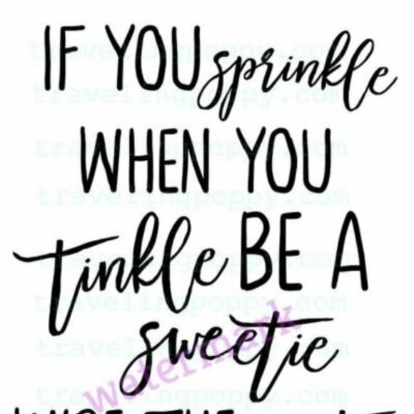 Wall Decor | If You Sprinkle When You Tinkle Quote Photo 11x14 | Poshmark